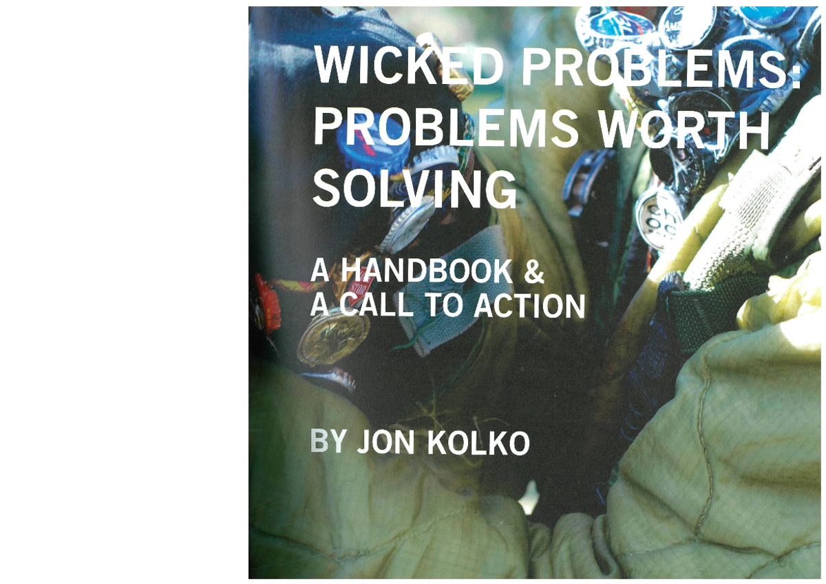 WK 2 Mandatory Wicked Problems - 1 WICKED PROBLEMS A wicked problem is ...