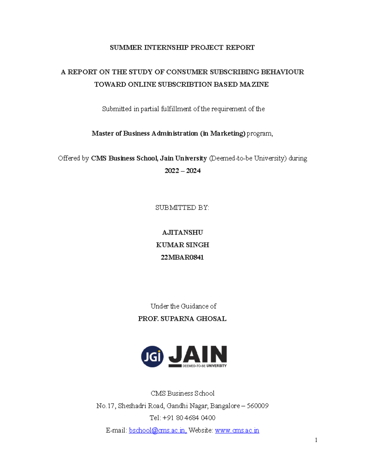 SIP - sip - 1 SUMMER INTERNSHIP PROJECT REPORT A REPORT ON THE STUDY OF CONSUMER SUBSCRIBING ...