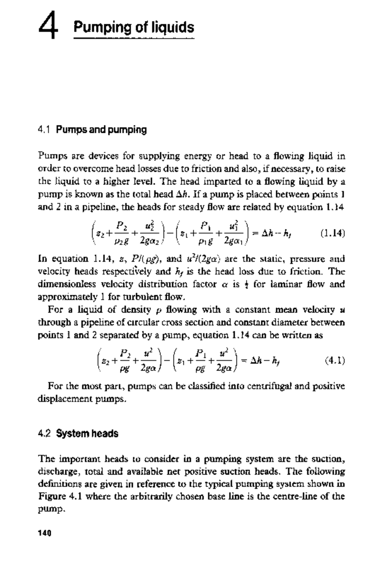 4 Pumping of liquids - Engineering Notes - 4 Pumping of liquids 4 Pumps ...