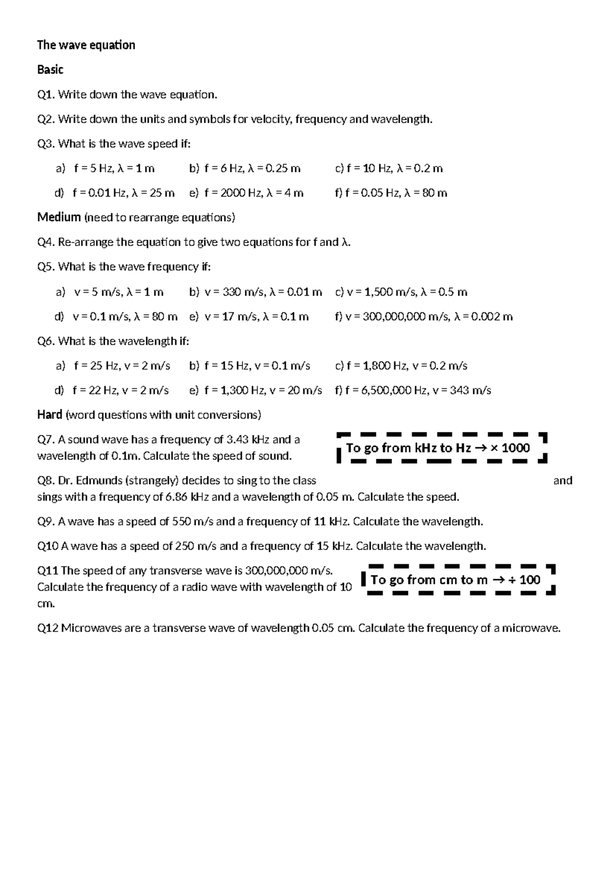 Wave-equation-worksheet - The wave equation Basic Q1. Write down the wave equation. Q2. Write ...