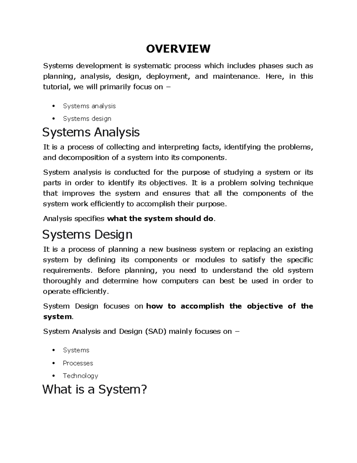 System analisis and design overview - OVERVIEW Systems development is ...