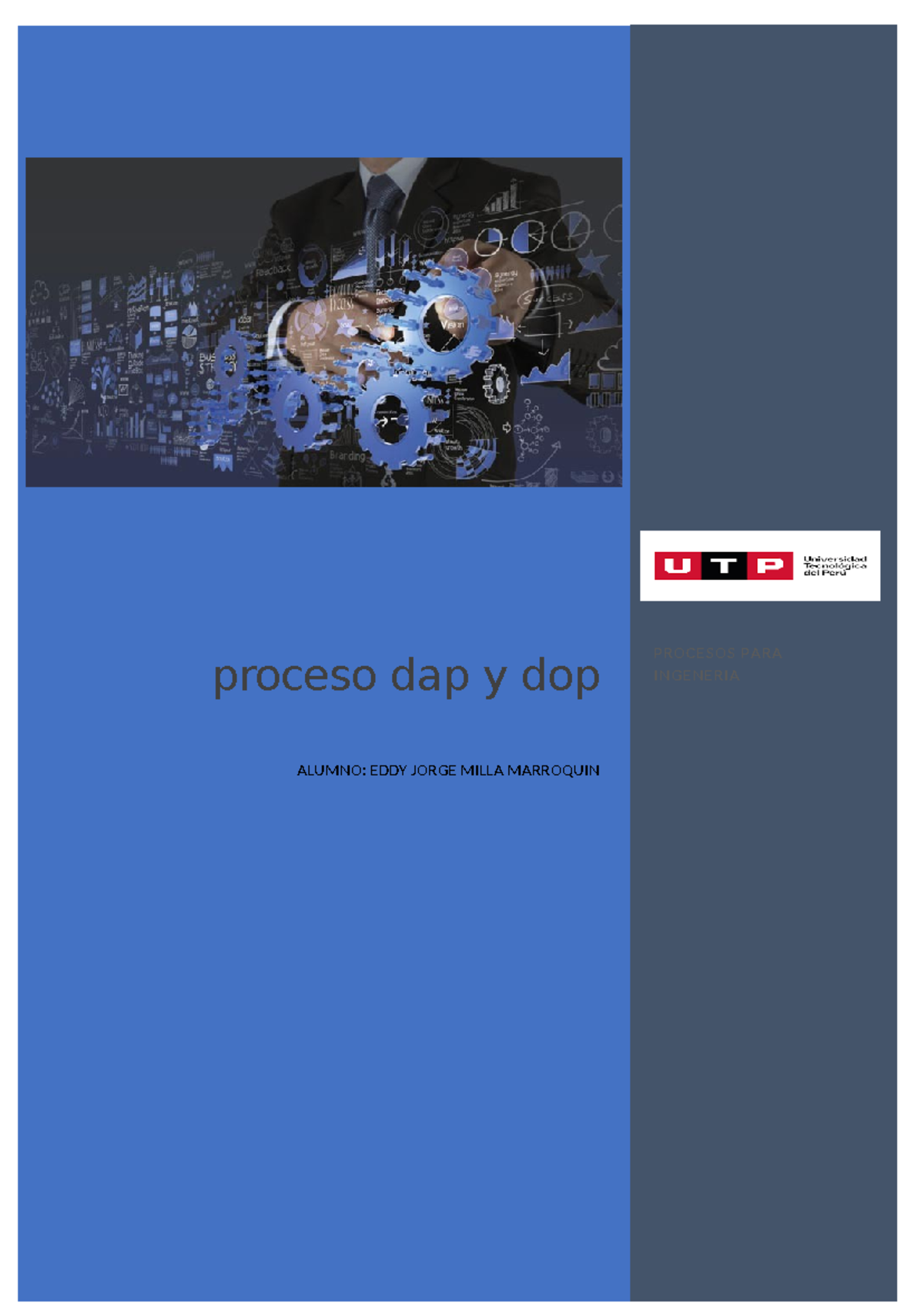 Tarea DE Procesos - Es un Diagrama de Actividades de Proceso (DAP), un ...