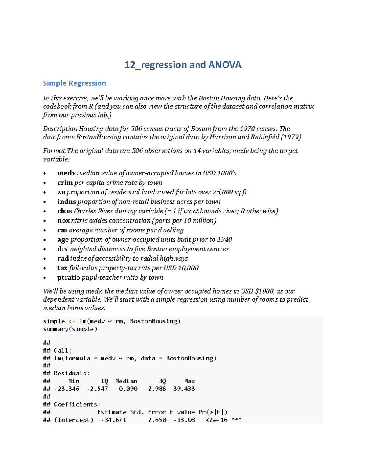 12 regression-and-anova - 12_regression and ANOVA Simple Regression In this exercise, we’ll be ...