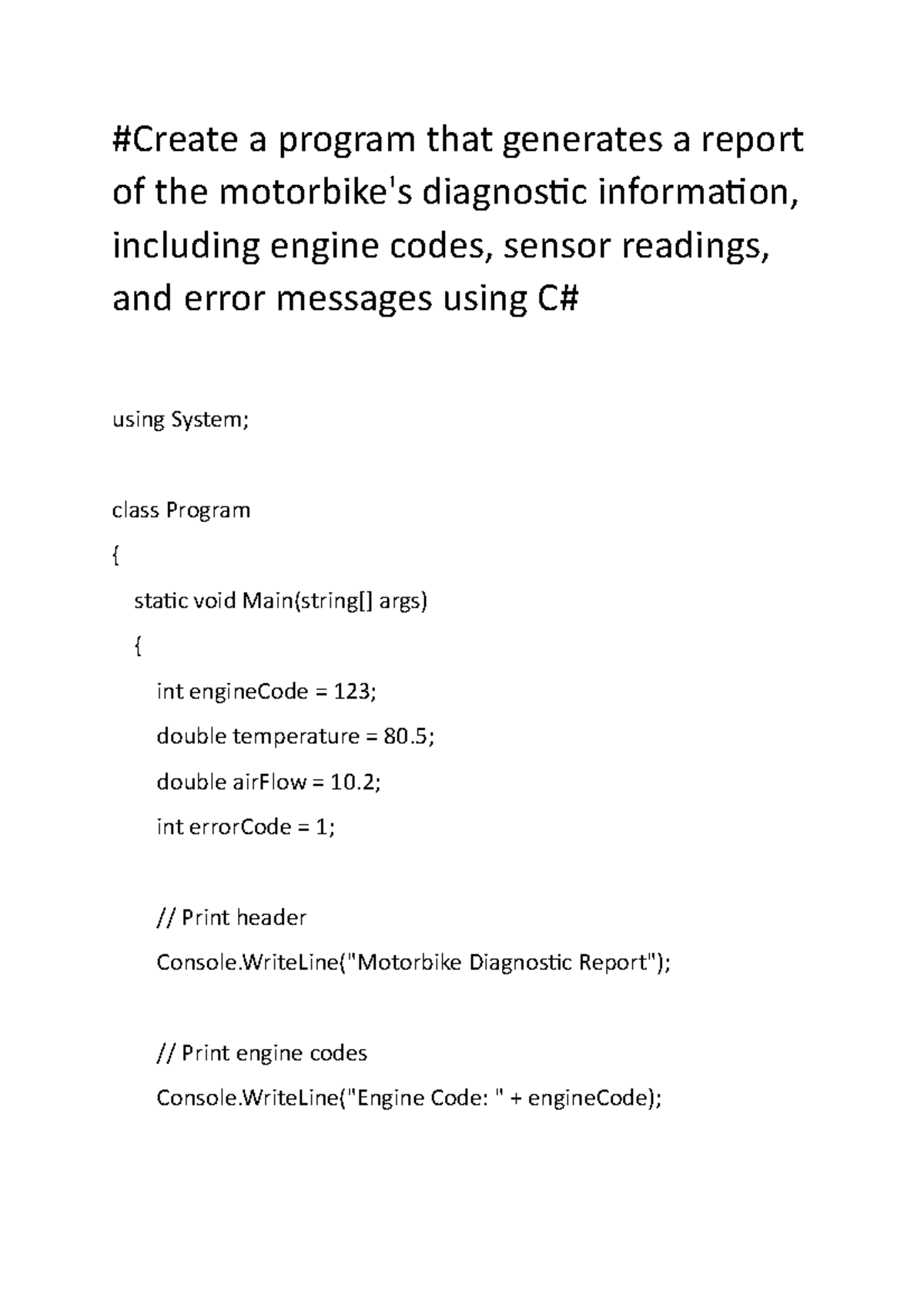 Program That Generates A Report Of The Motorbike C Create A