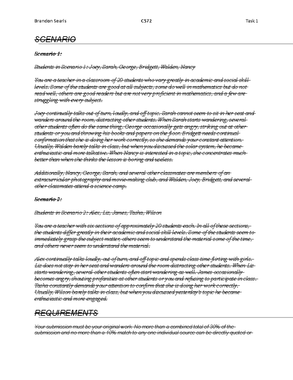 C572 Task 1 PASSED on 2nd try - SCENARIO Scenario 1: Students in ...