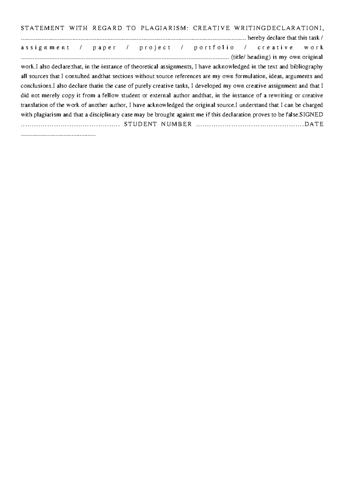 SKRK E plagiarism statement 2022 pdf - STATEMENT WITH REGARD TO PLAGIARISM: CREATIVE - Studocu