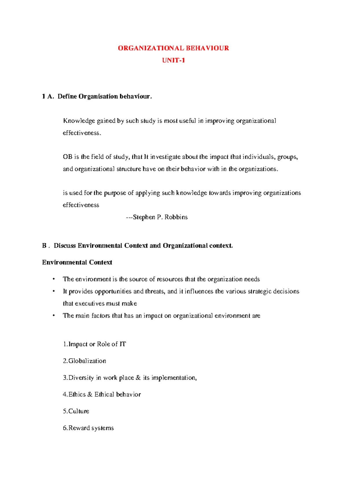 OB unit-1 Question @answers (1) - ORGANIZATIONAL BEHAVIOUR UNIT- 1 1 A. Define Organisation ...