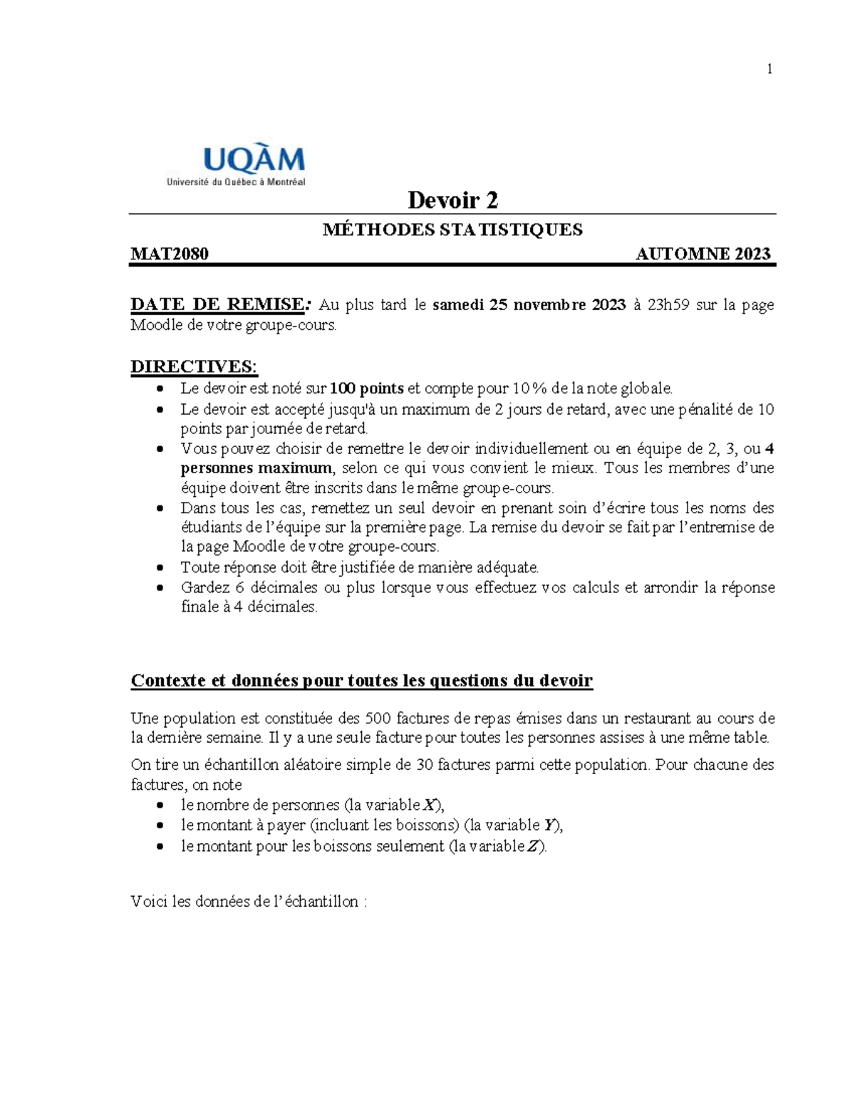 Devoir-2 - DEVOIR 2 COMPREND CHAPITRE 6.7. - Devoir 2 MÉTHODES STATISTIQUES MAT2080 AUTOMNE 2023 ...