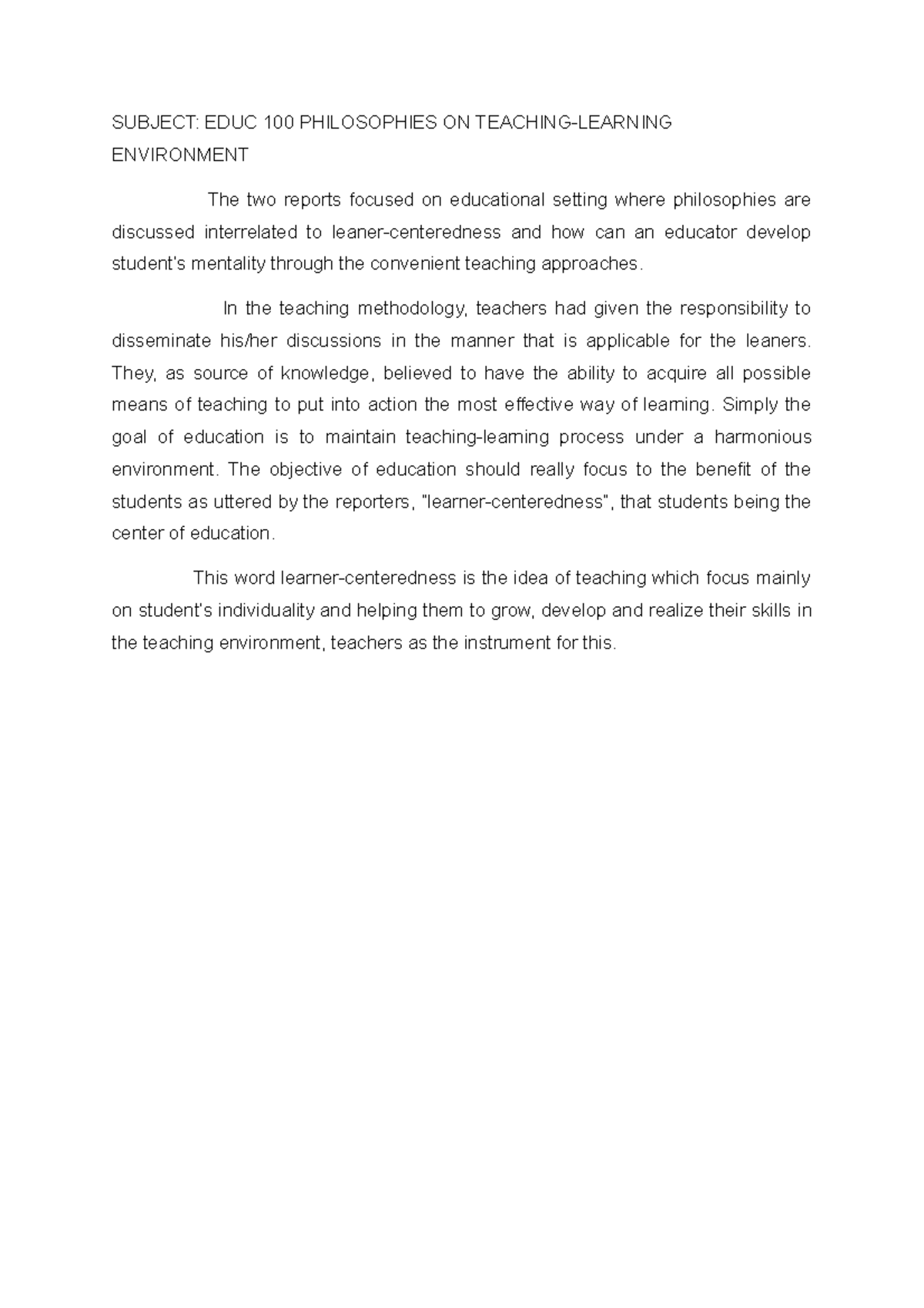 EDUC 100 Philosophies on Teaching-Learning Environment - SUBJECT: EDUC ...