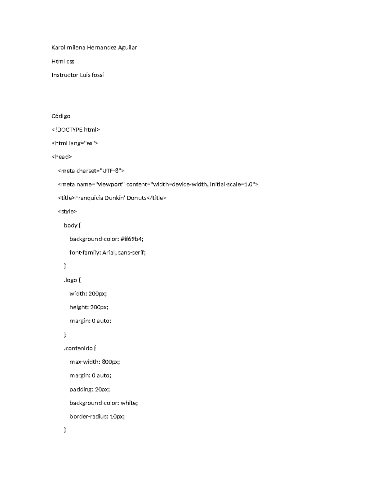 Act3 - actividad3 - Karol milena Hernandez Aguilar Html css Instructor Luis fossi Código - Studocu