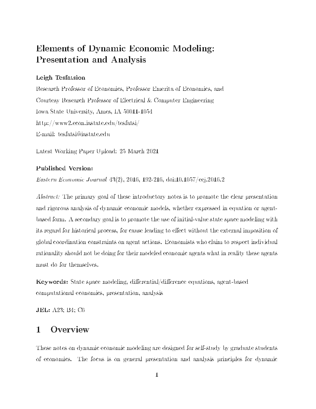 Dynamic Economic Modeling Basics - ♠ ♥ts ♦ ②♥ ♠ ♦♥♦♠ ♦ ♥ Pr s ♥t t ♦♥ ♥ ...