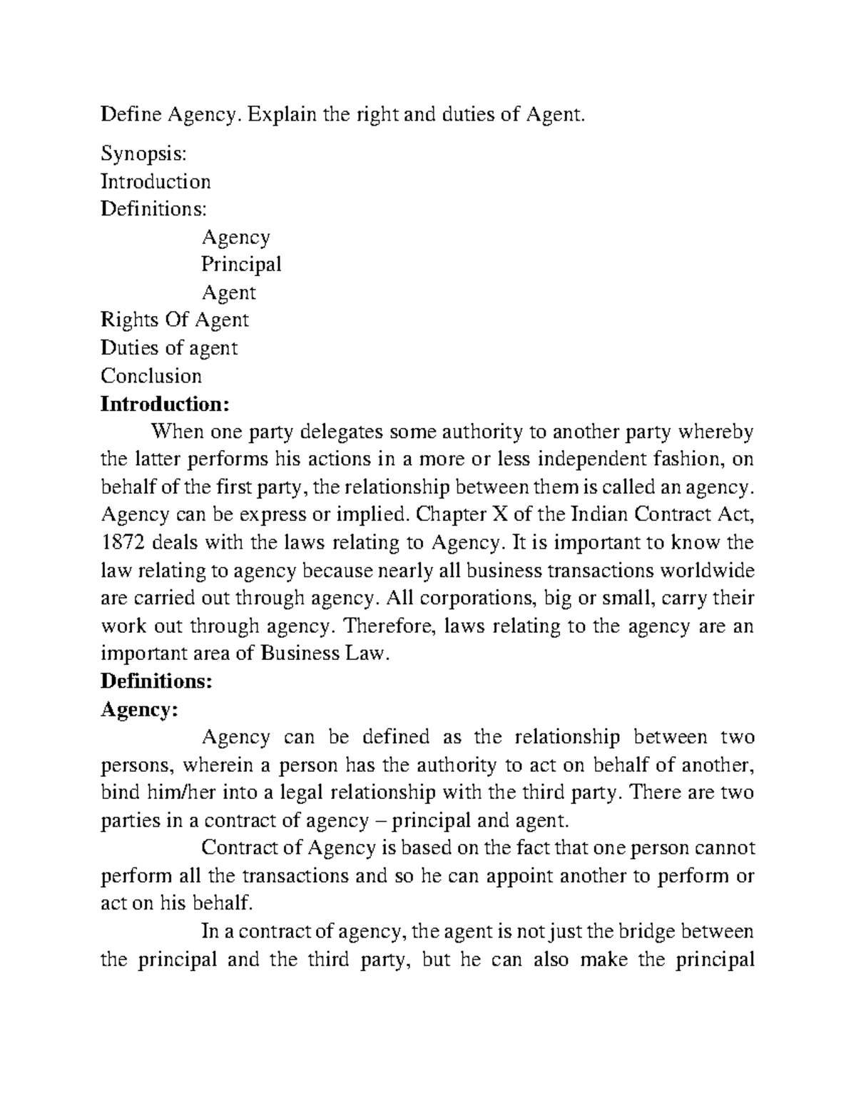 Agency - Explain the right and duties of Agent. Synopsis: Introduction ...