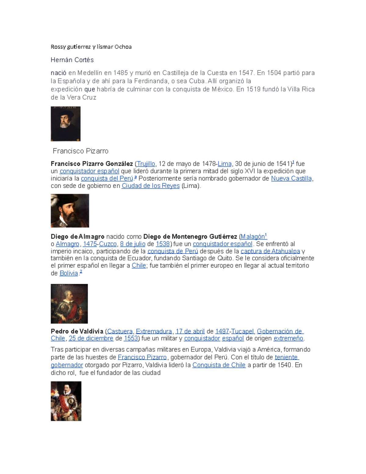 Rossy gutierrez y lismar Ochoa - Rossy gutierrez y lismar Ochoa Hernán Cortés nació en Medellín ...