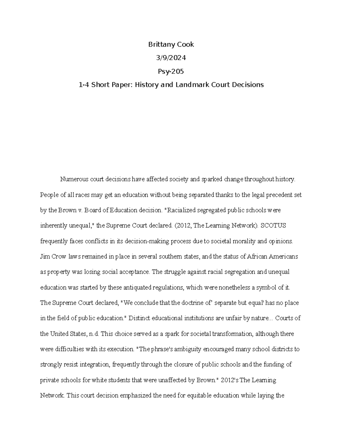 Short paper psy 205 - Brittany Cook 3/9/ Psy- 1-4 Short Paper: History ...