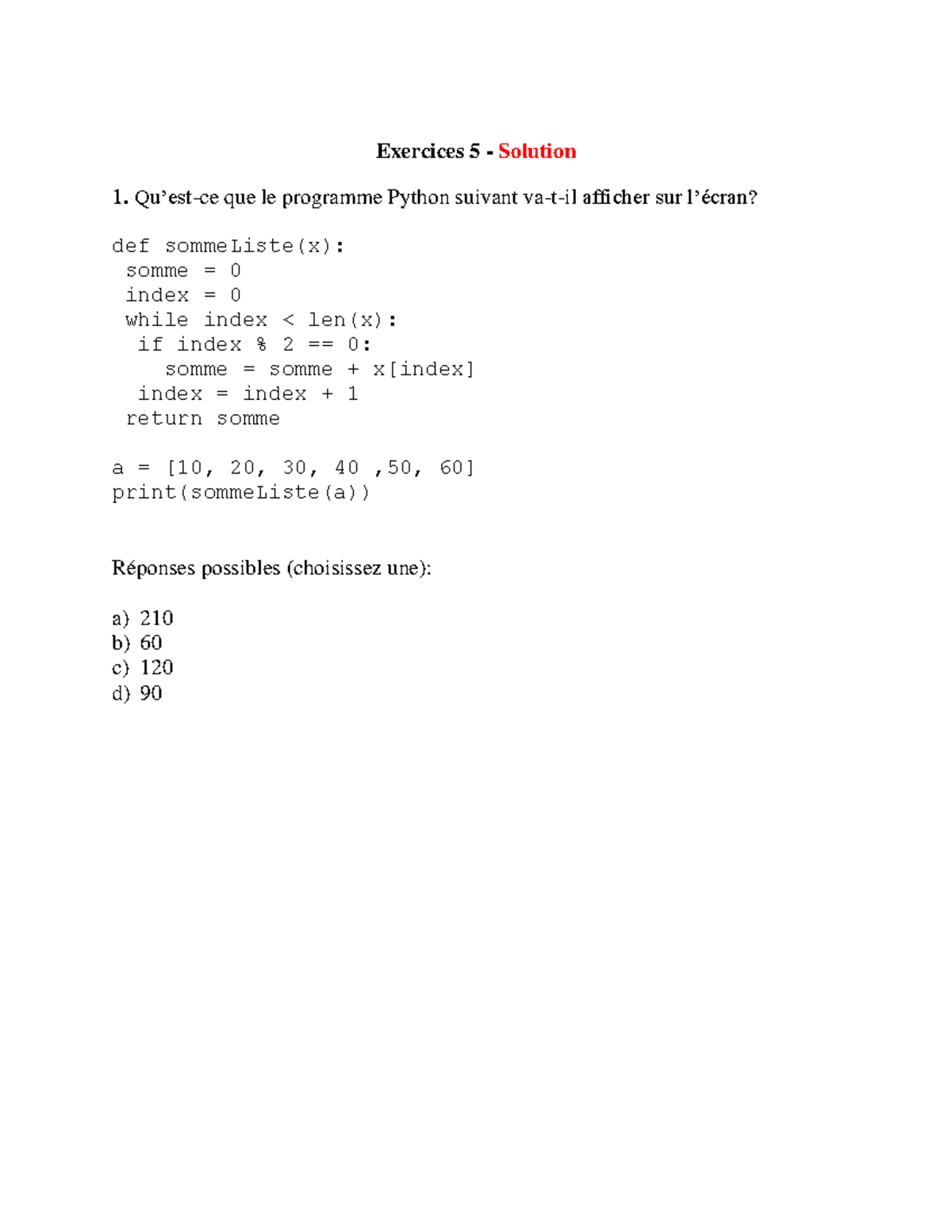 ITI 1520- Exercices 5 Solution - Exercices 5 - Solution Qu’est-ce que ...