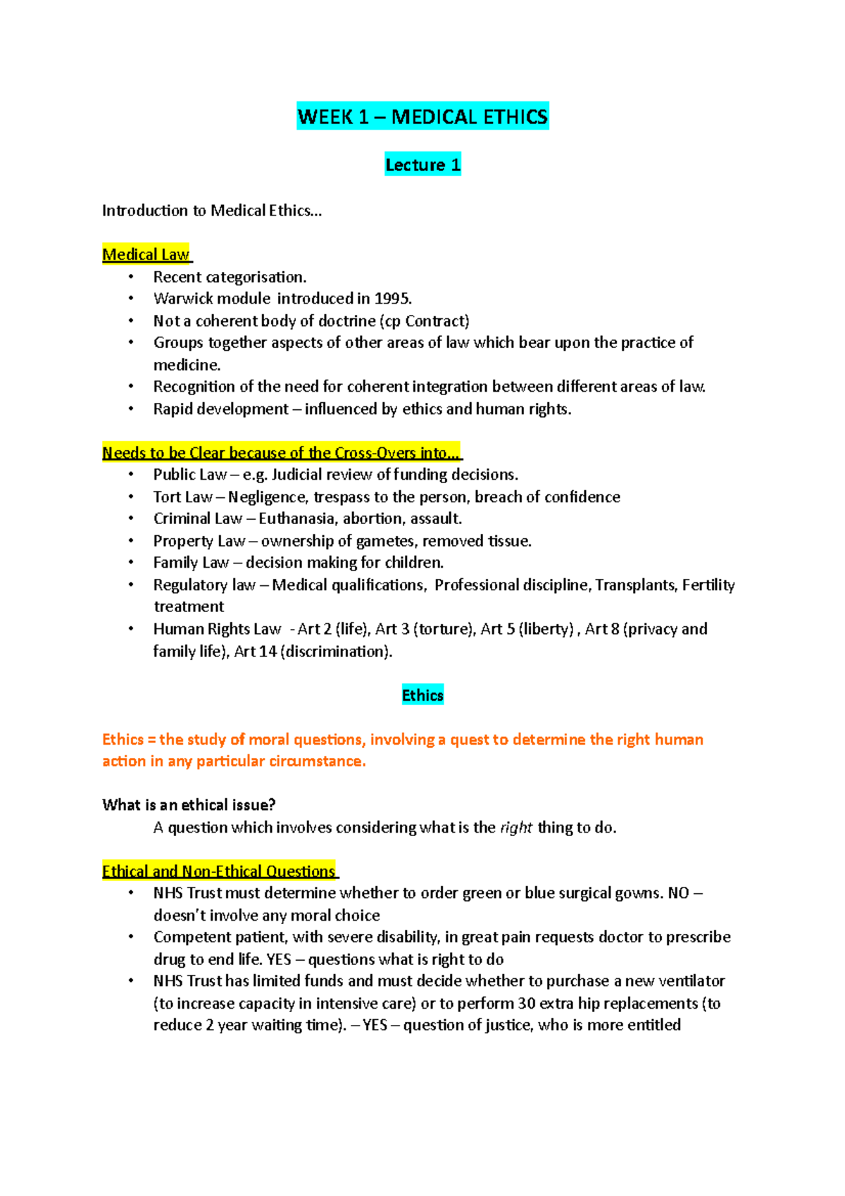 Lecture notes - WEEK 1 – MEDICAL ETHICS Lecture 1 Introduction to ...