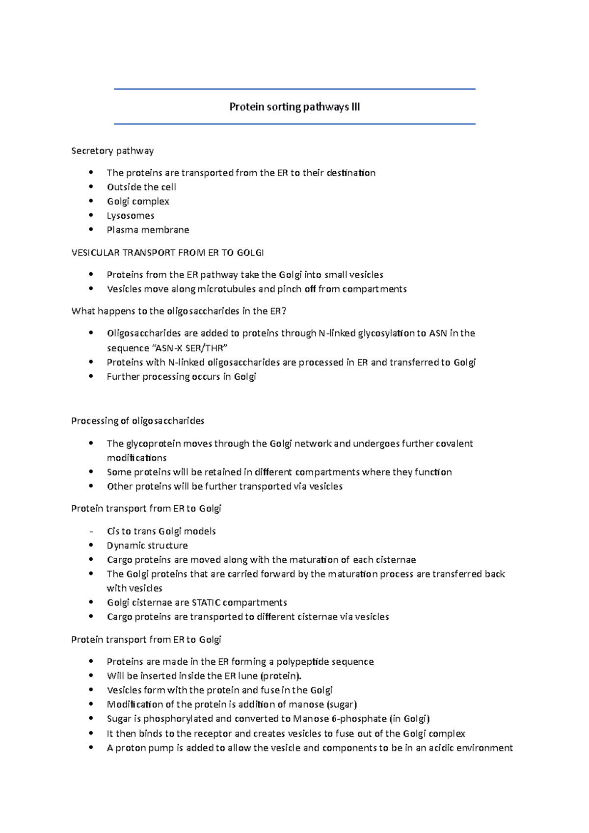 Protein sorting pathways III - Protein sorting pathways III Secretory ...