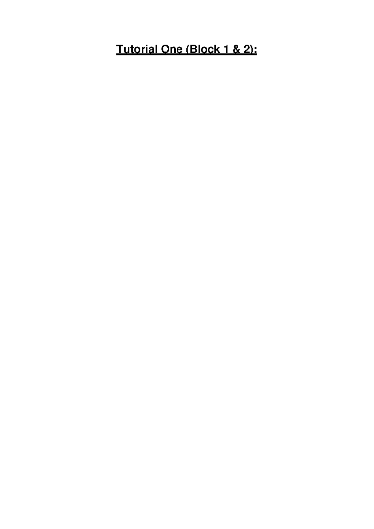 Tutorial 1 Practice Questions Tutorial One Block 1 And 2 Several