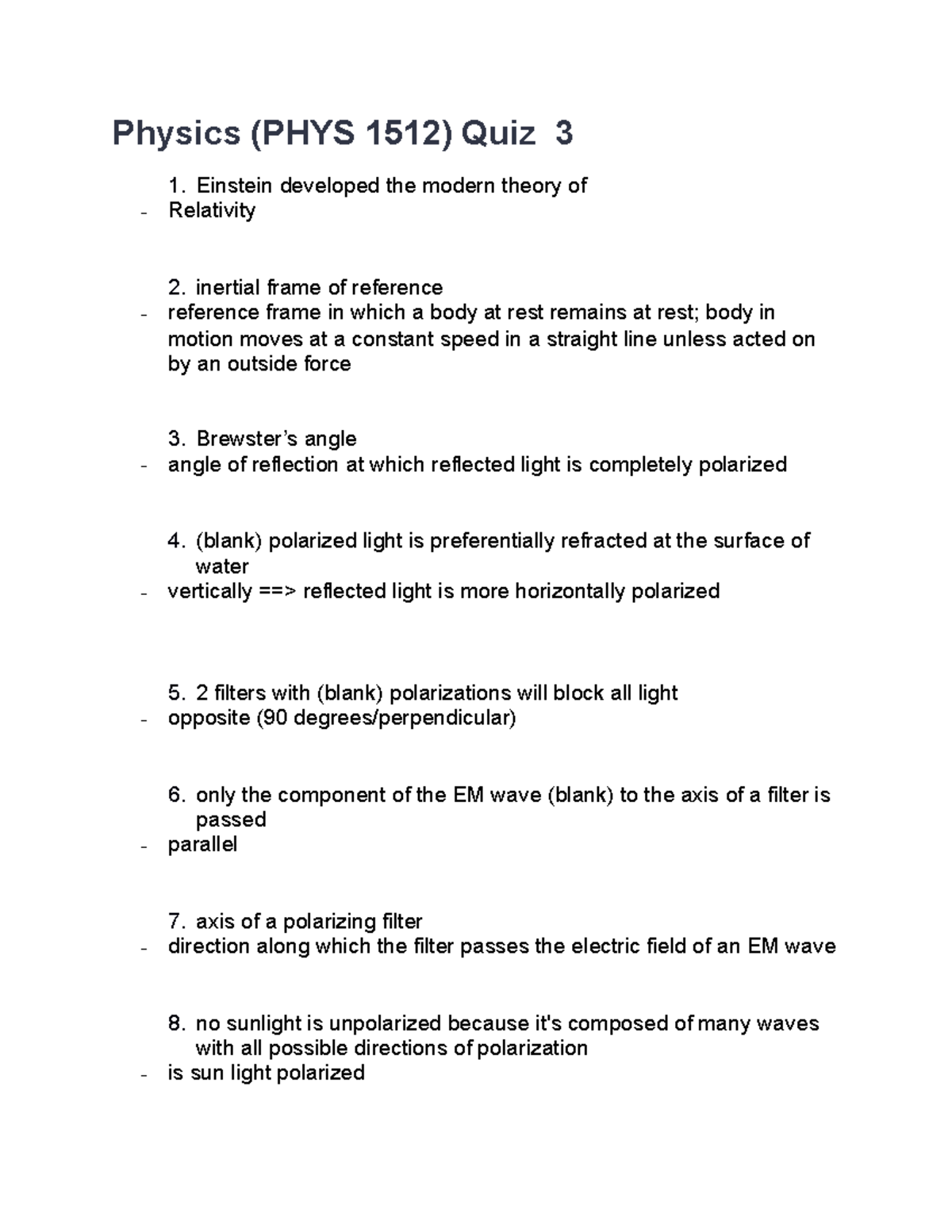 Physics (PHYS 1512) Quiz 3 - Physics (PHYS 1512) Quiz 3 Einstein ...