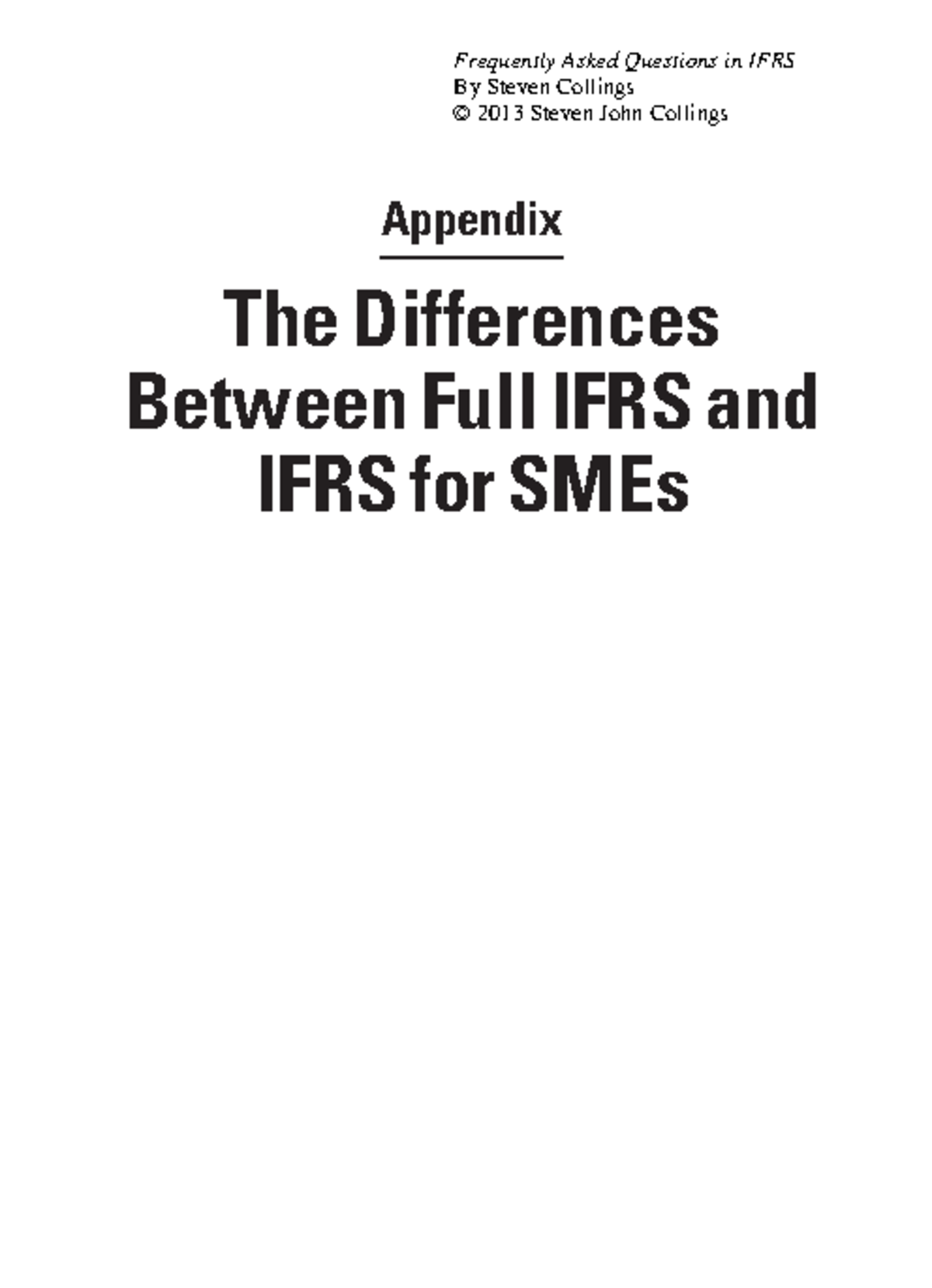 Frequently Asked Questions in IFRS - 2012 - Collings - Appendix The Differences Between Full ...