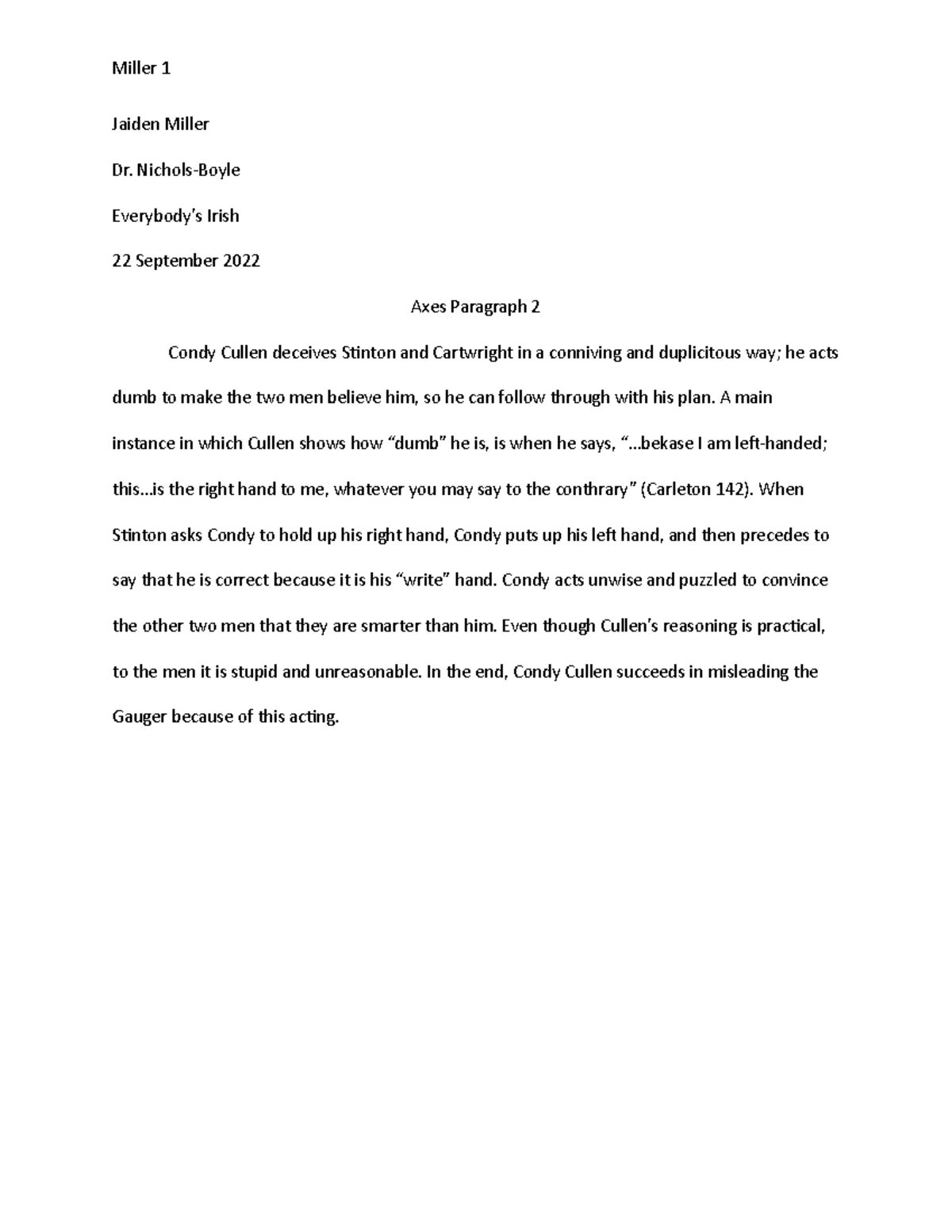 AXES Paragraph 2 - Miller 1 Jaiden Miller Dr. Nichols-Boyle Everybody’s ...