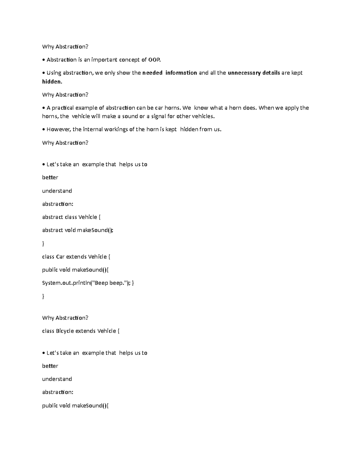 Why Abstraction - Why Abstraction? Abstraction is an important concept ...