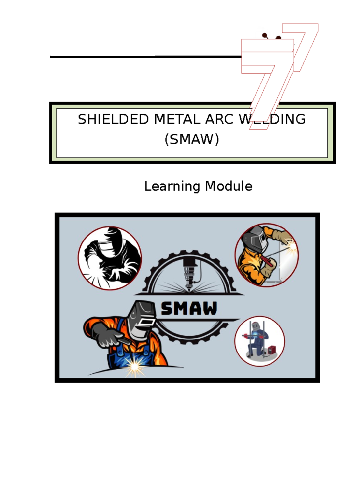 Grade 7 Modulein SMAW - SMAW - Learning Module 7 7 7 7 SHIELDED METAL ...