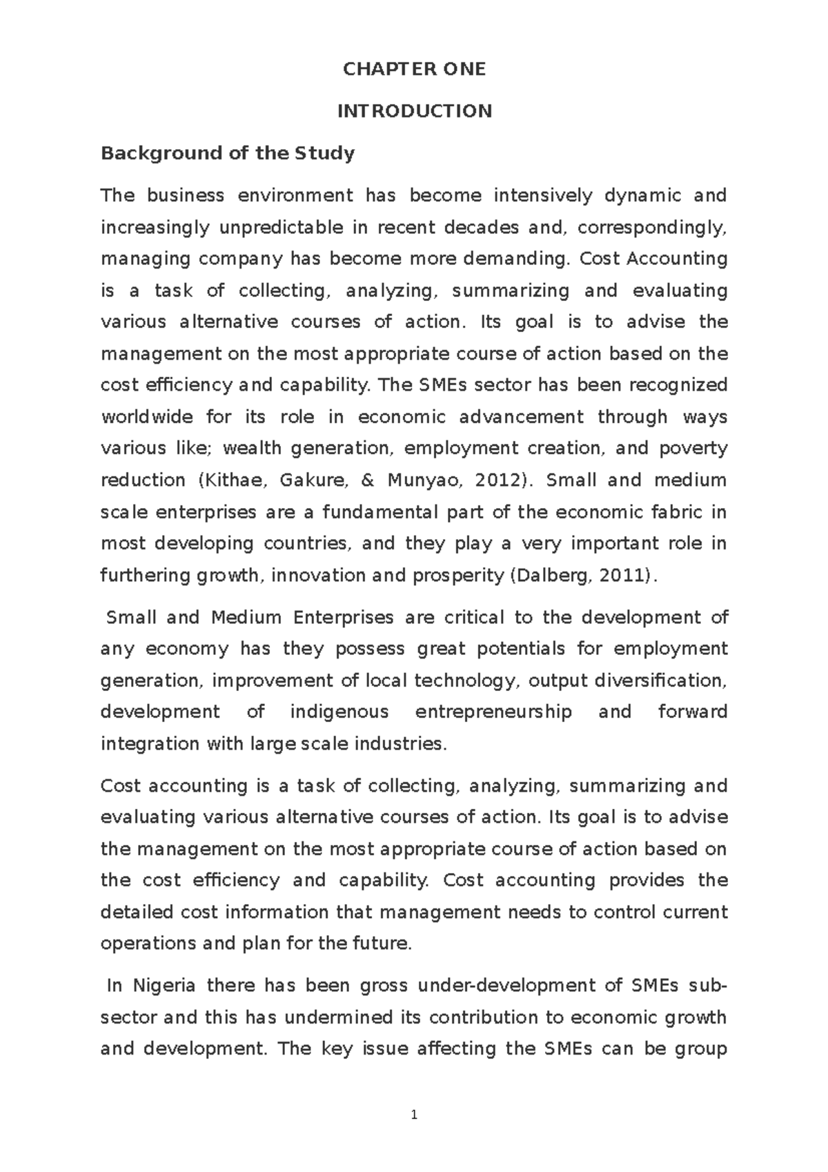 Turunku Reserach - NNN - CHAPTER ONE INTRODUCTION Background of the Study The business ...