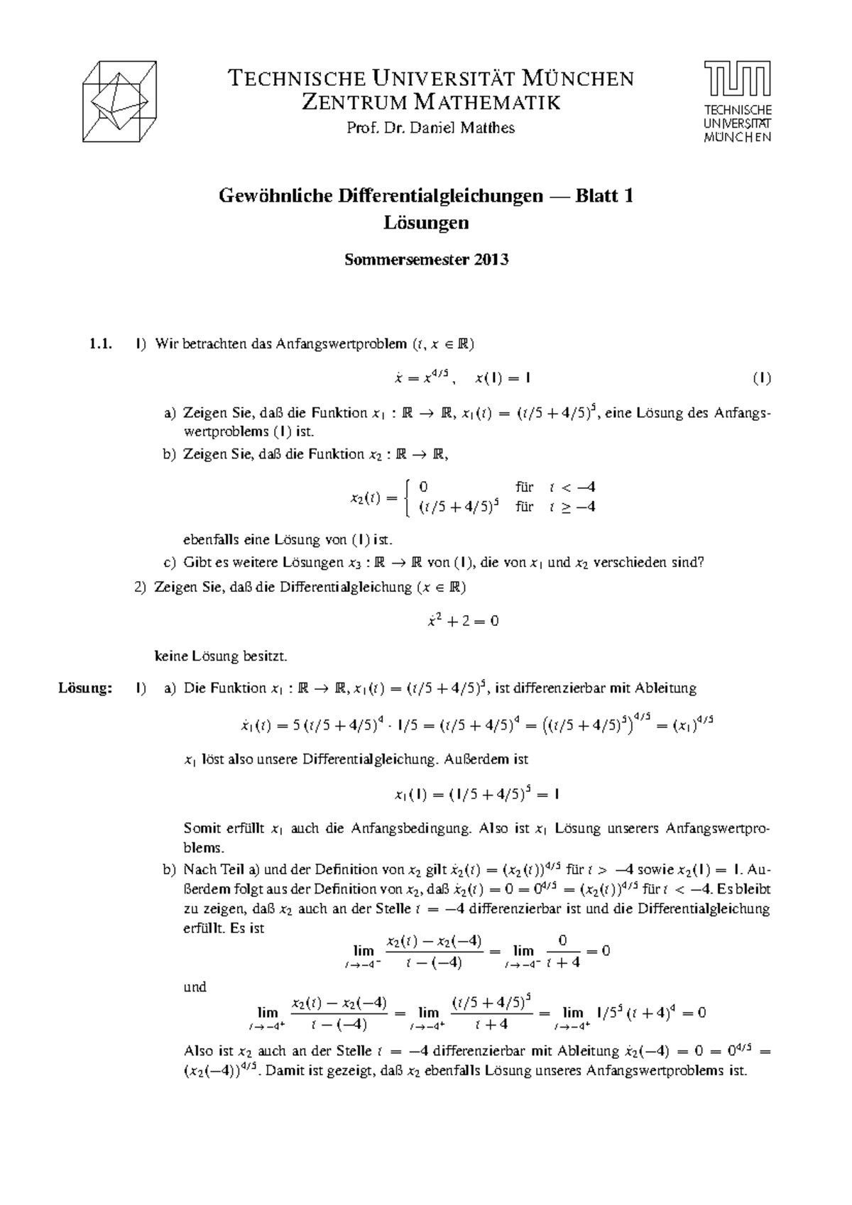 Blatt 01 - Übung - TECHNISCHEUNIVERSITÄTMÜNCHEN ZENTRUMMATHEMATIK Prof ...