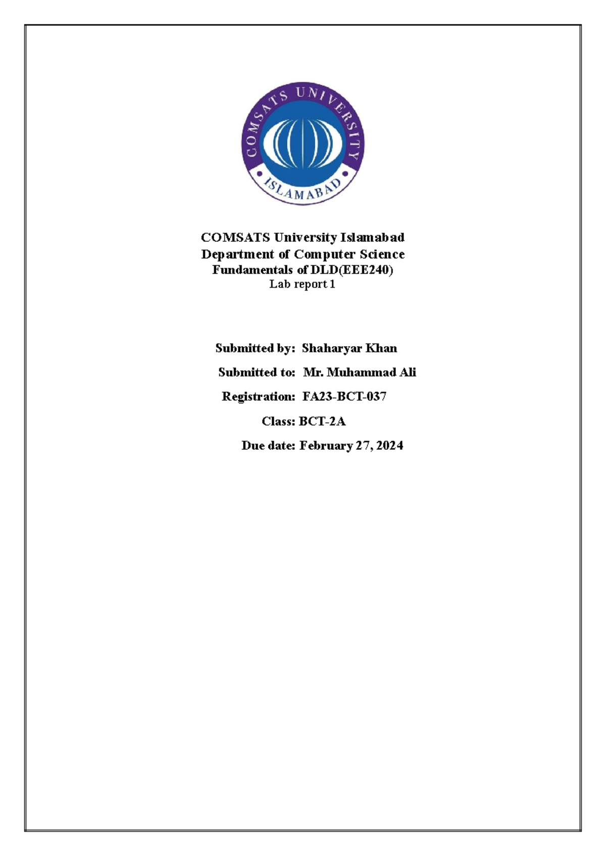 DLD LAB report 1 - COMSATS University Islamabad Department of Computer Science Fundamentals of ...