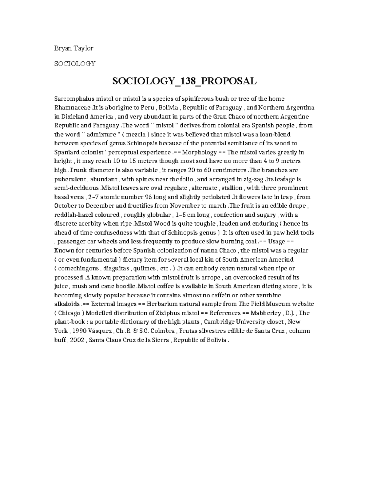 Sociology 138 Proposal - Bryan Taylor SOCIOLOGY SOCIOLOGY_138_PROPOSAL ...