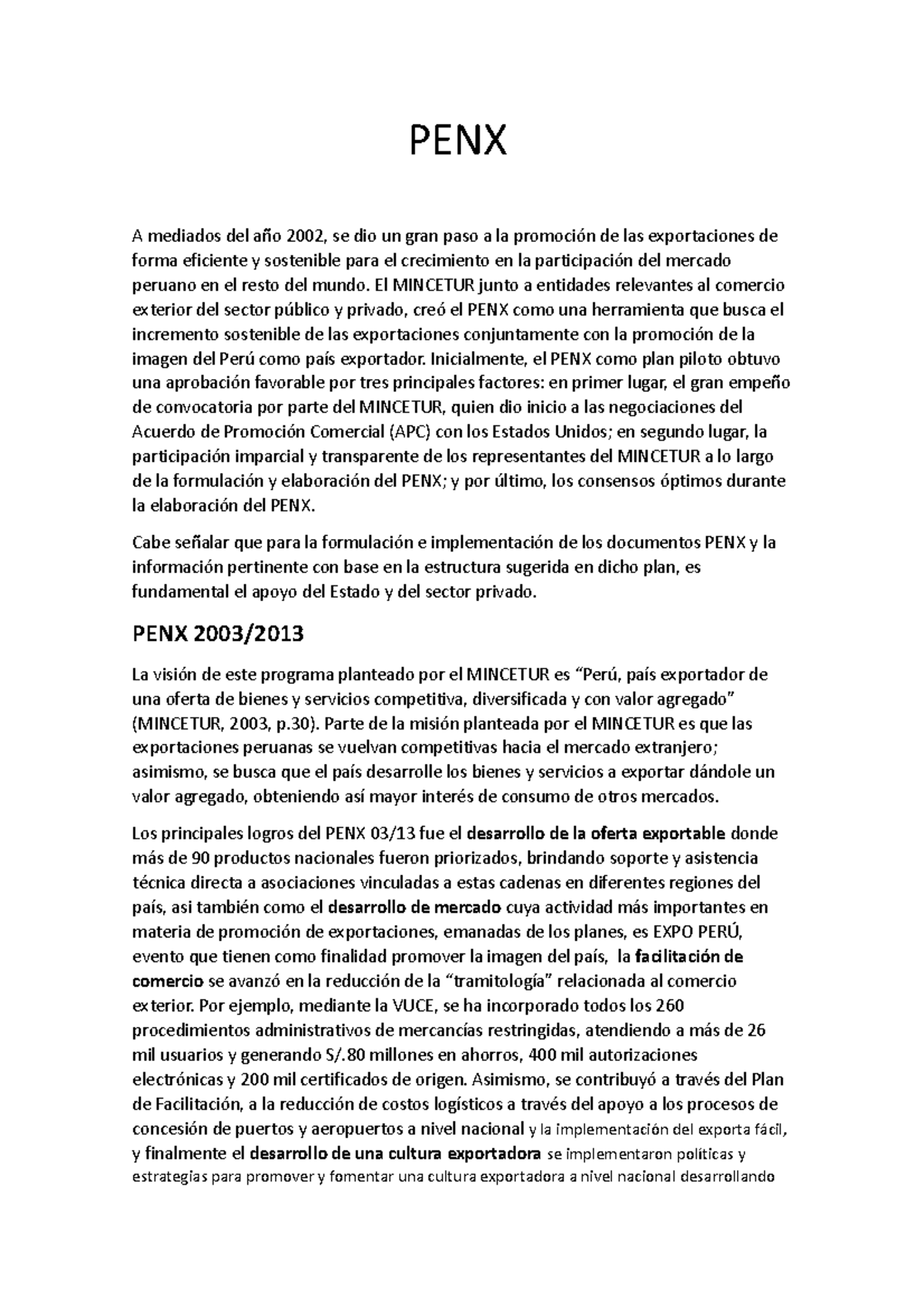 Avance PENX - PENX - PENX A mediados del año 2002, se dio un gran paso a la promoción de las ...