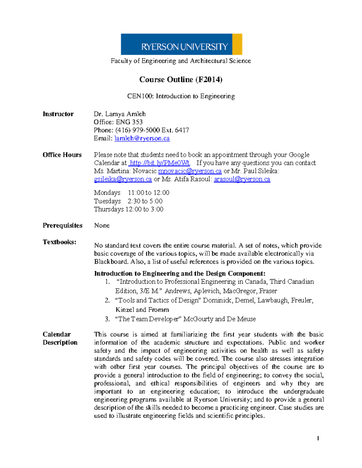 CEN100 - ewrwe - Faculty of Engineering and Architectural Science ...