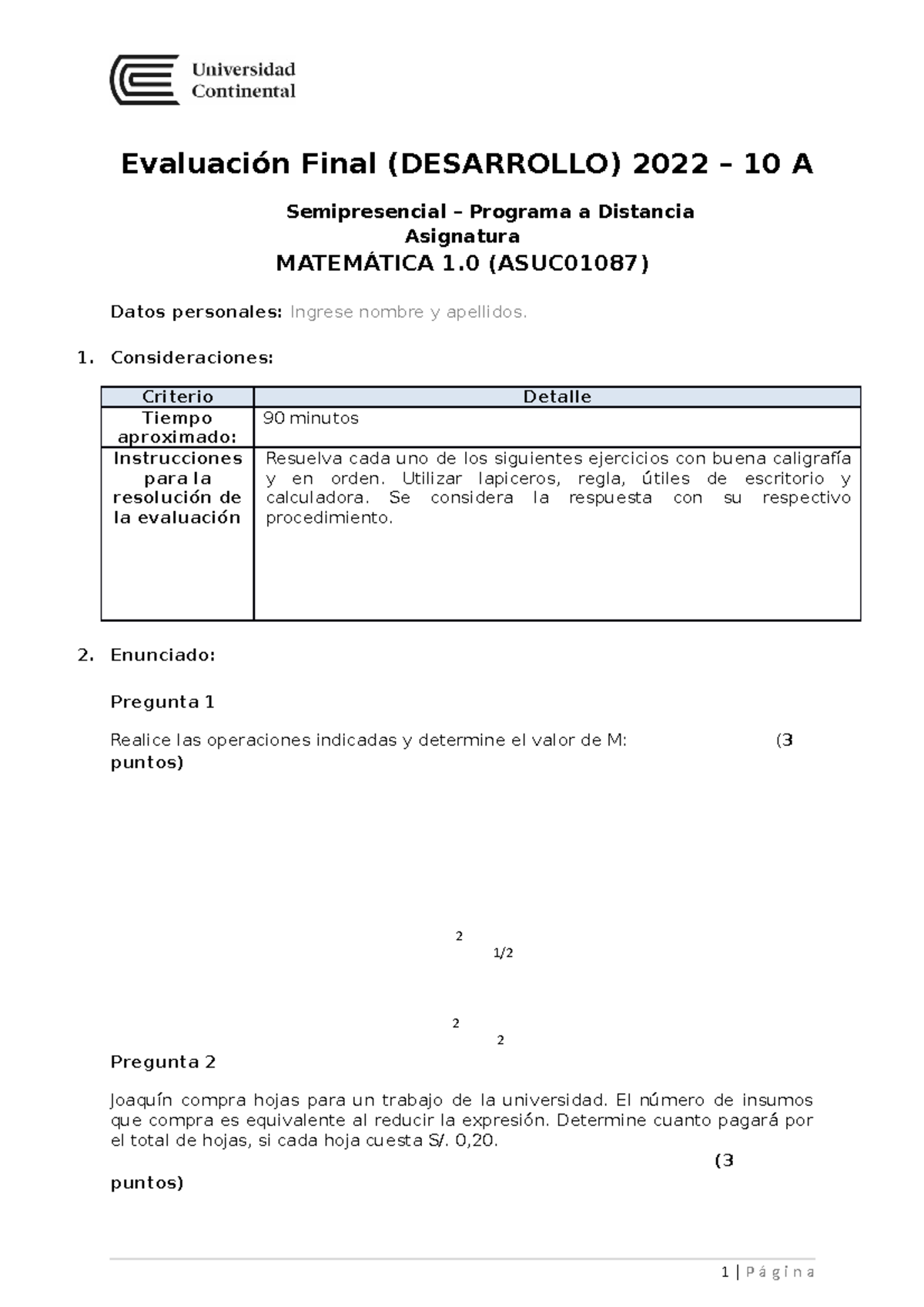Evaluación Final Matemática 1 - Evaluación Final (DESARROLLO) 2022 – 10 A Semipresencial – - Studocu