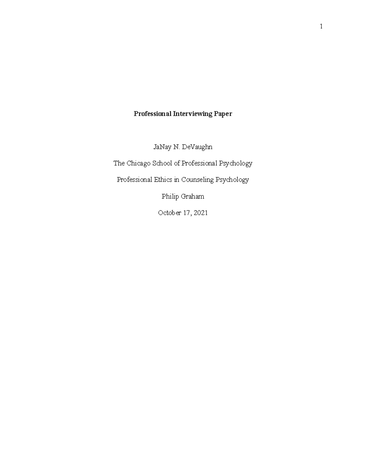 Interviewing Paper - Professional Interviewing Paper JaNay N. DeVaughn ...