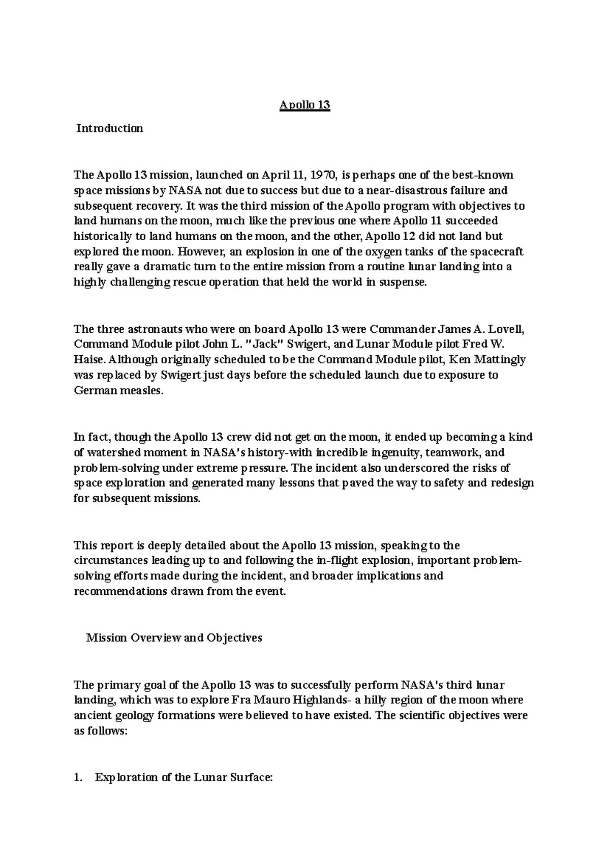 Apollo 13 final case study - Apollo 13 Introduction The Apollo 13 mission, launched on April 11 ...