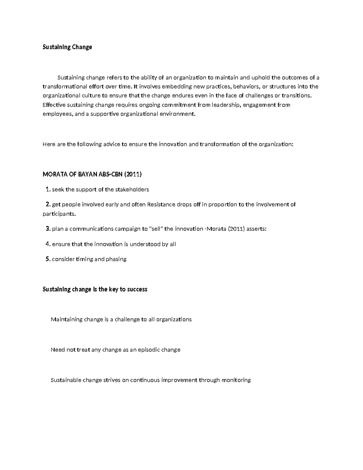 Chapter 8 Lesson 4 - okay - Sustaining Change Sustaining change refers ...