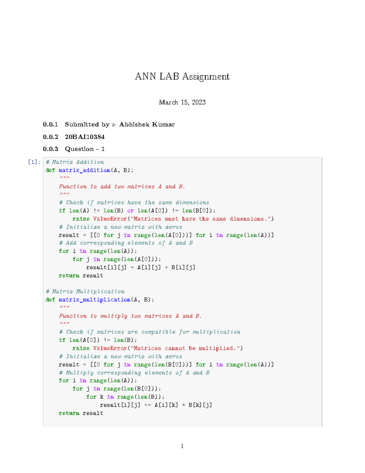 ANN LAB Assignment - ANN LAB Assignment March 15, 2023 0.0 Submitted by :- Abhishek Kumar 0.0 ...