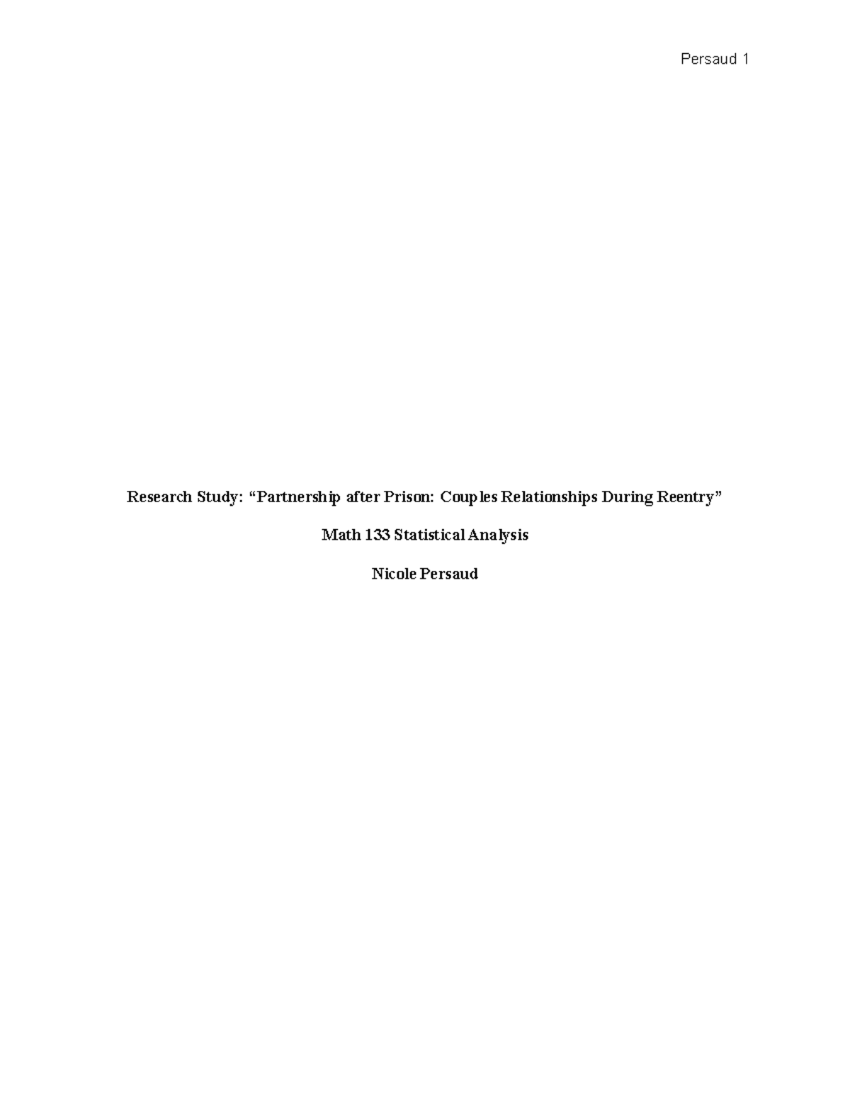 Final Project - Research Study: “Partnership after Prison: Couples Relationships During Reentry ...