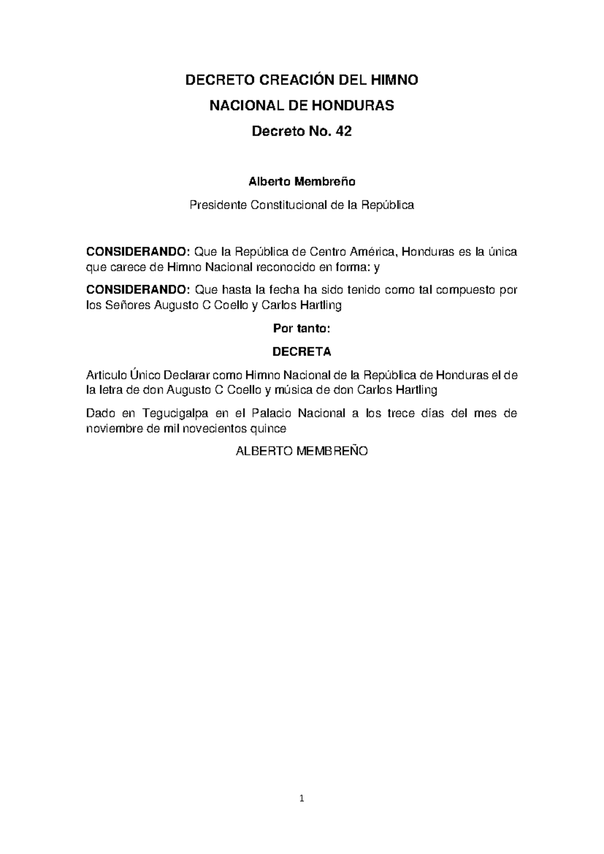 Decreto Creacion DEL Himno - DECRETO CREACIÓN DEL HIMNO NACIONAL DE ...