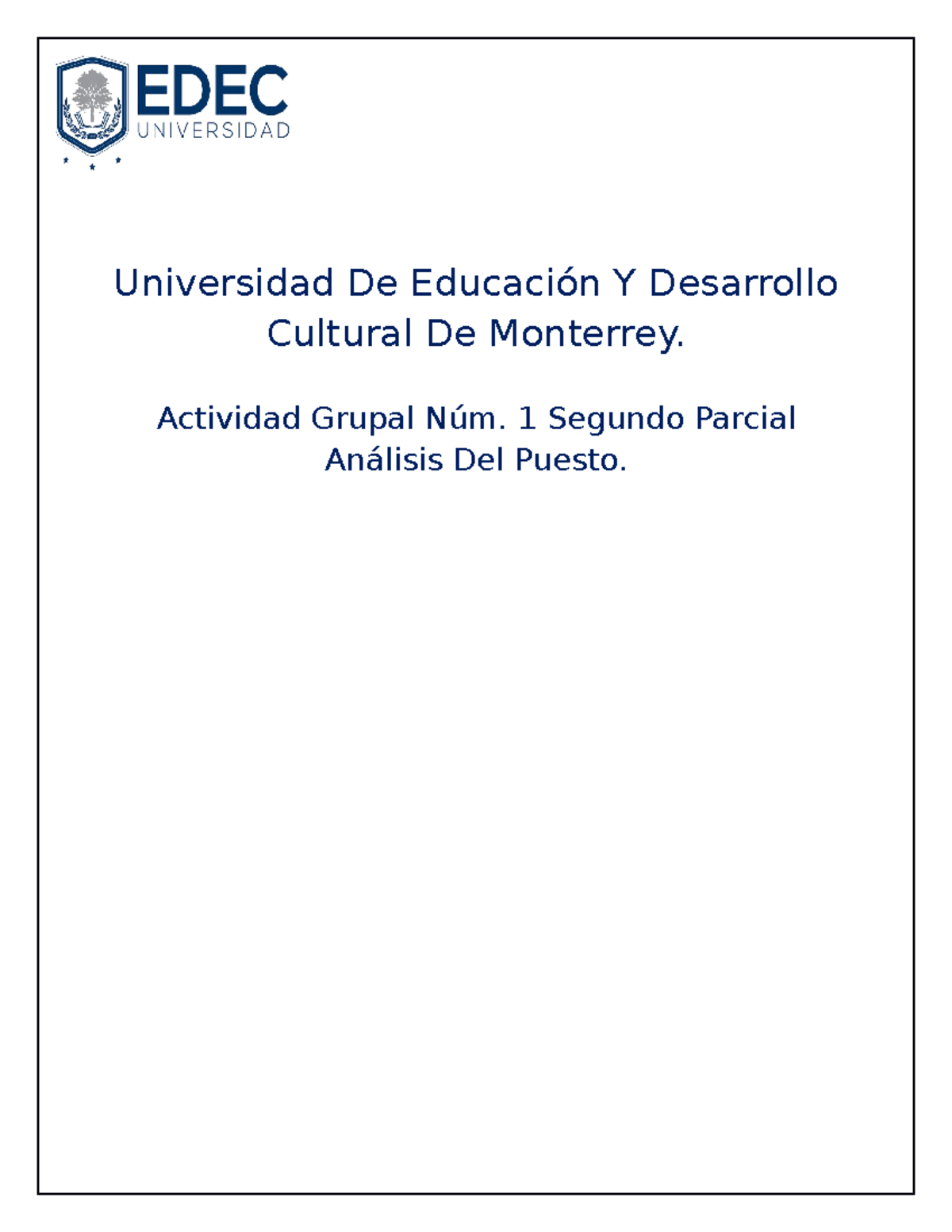 U3 A1 EDEC Universidad ALV - Universidad De Educación Y Desarrollo ...