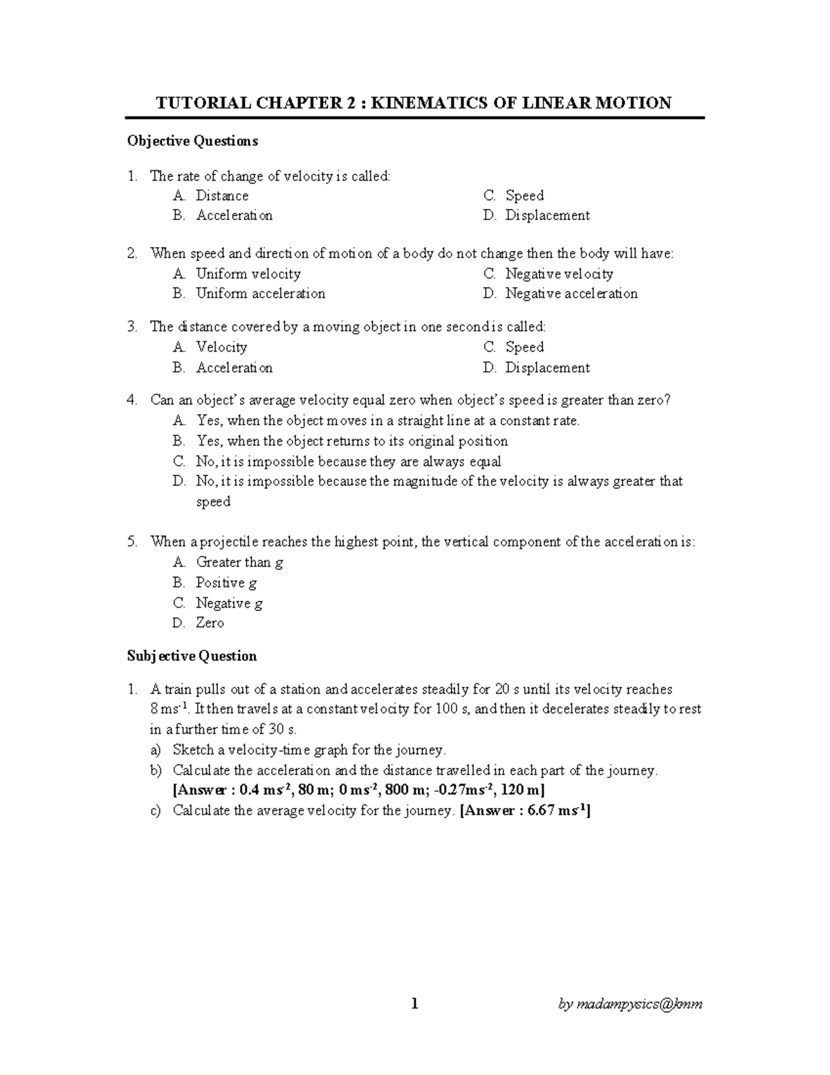 Tutorial Chapter 2 - TUTORIAL CHAPTER 2 : KINEMATICS OF LINEAR MOTION ...