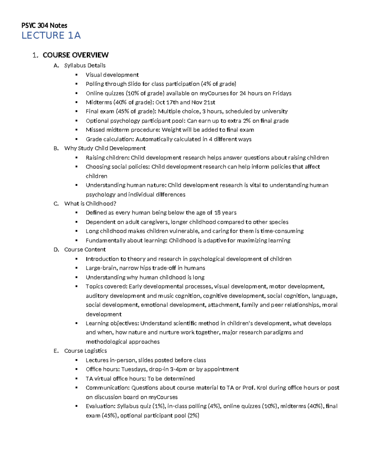 PSYC 304 Notes - LECTURE 1A 1. COURSE OVERVIEW A. Syllabus Details ...