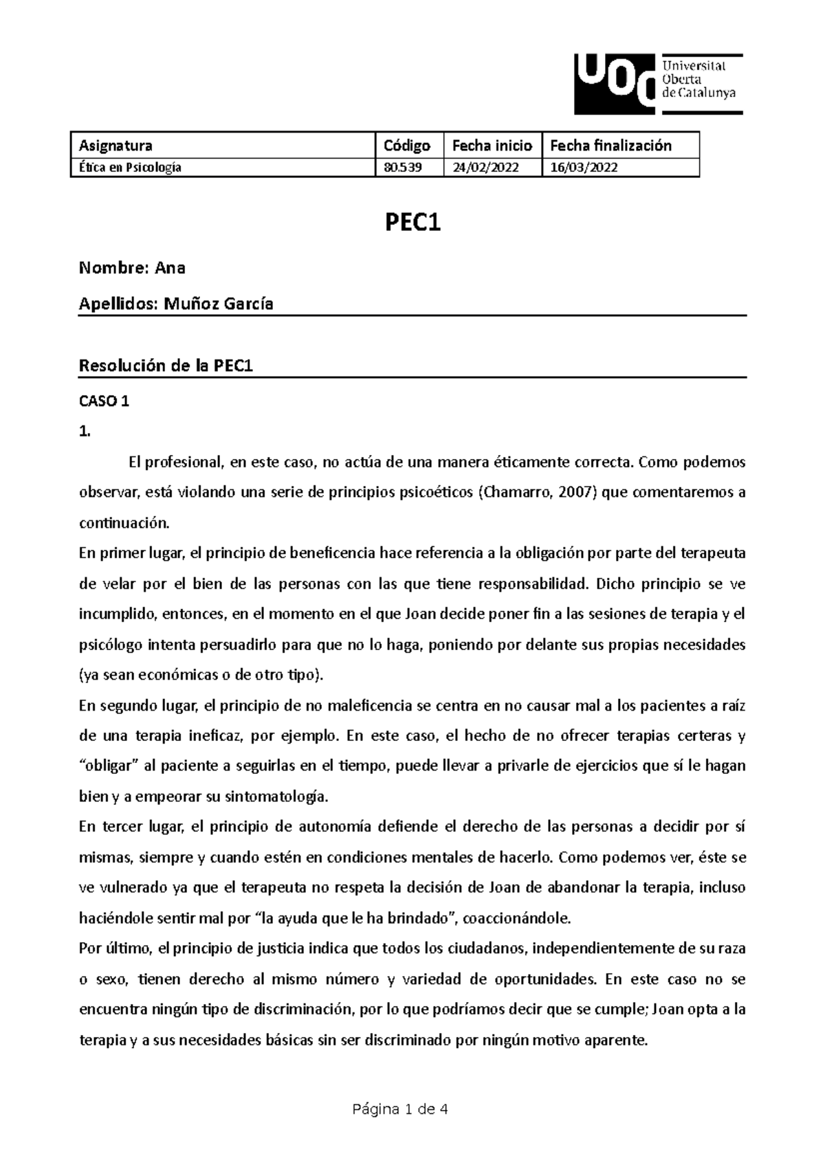80.539 PEC1 20212 NOTA C+ - Ética en Psicología 80 24/02/2022 16/03/ PEC Nombre: Ana Apellidos ...