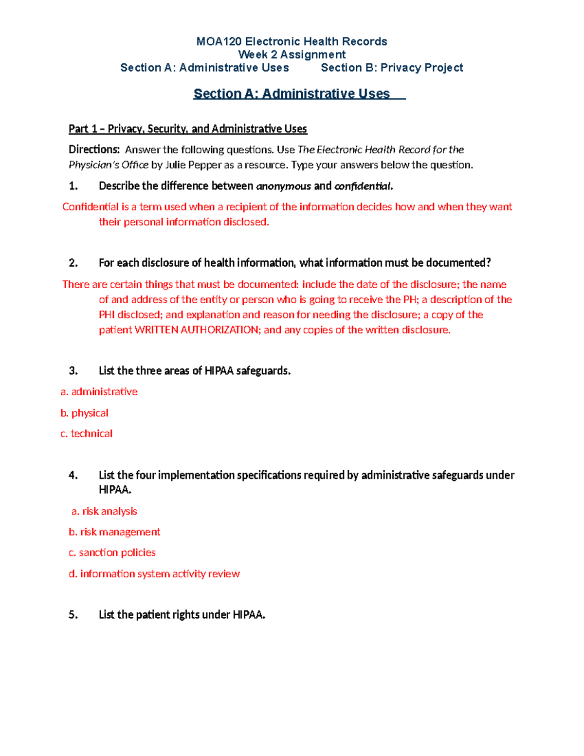 Wk2Assignment - none - Week 2 Assignment Section A: Administrative Uses ...