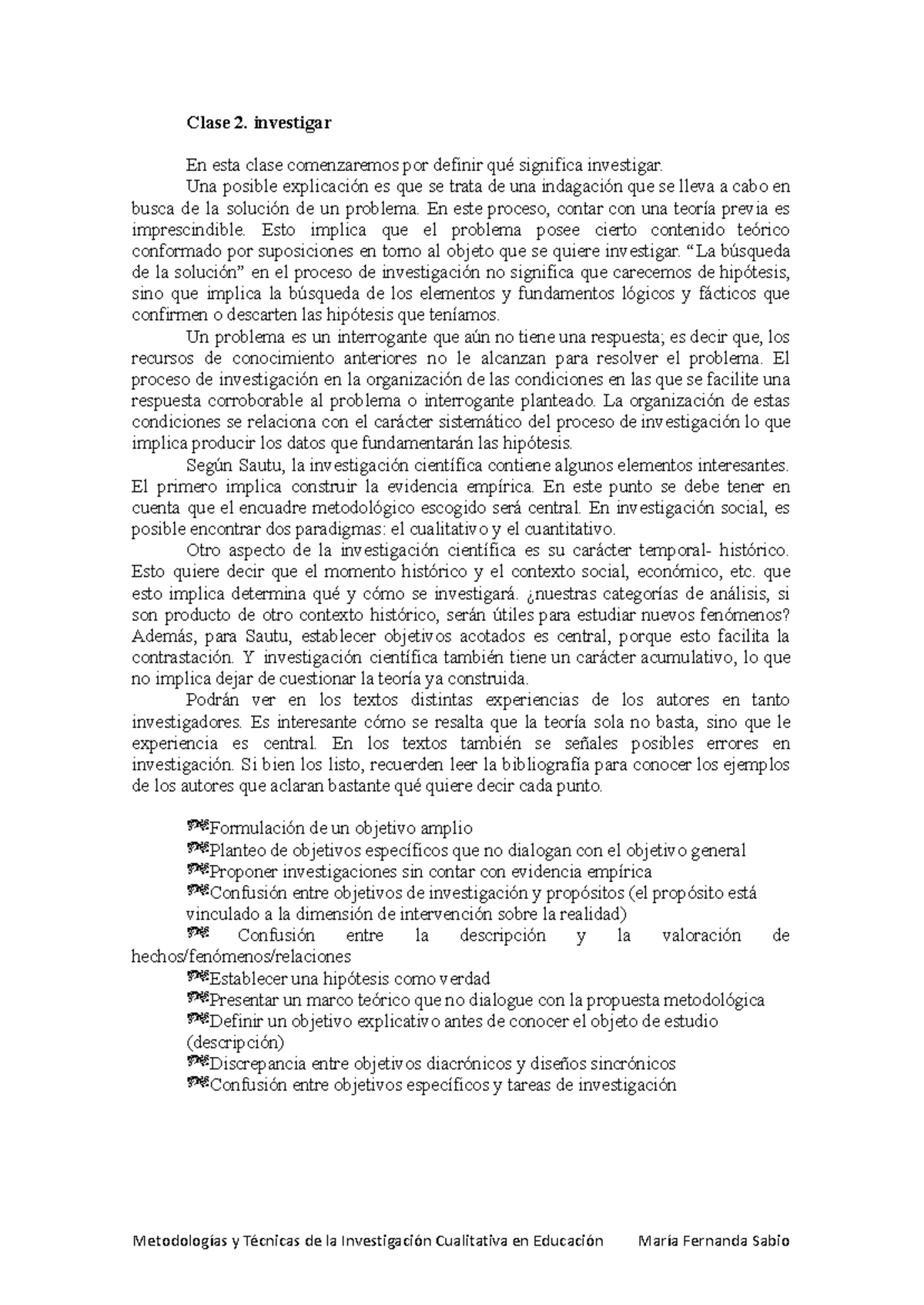 Clase 2 - Clase 2. investigar En esta clase comenzaremos por definir ...