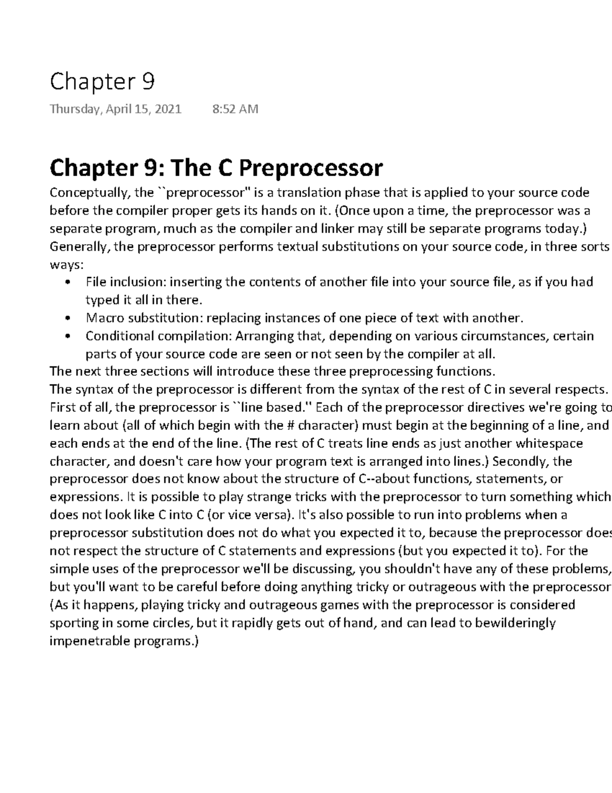 Chapter 9 - Chapter 9: The C Preprocessor Conceptually, the ...