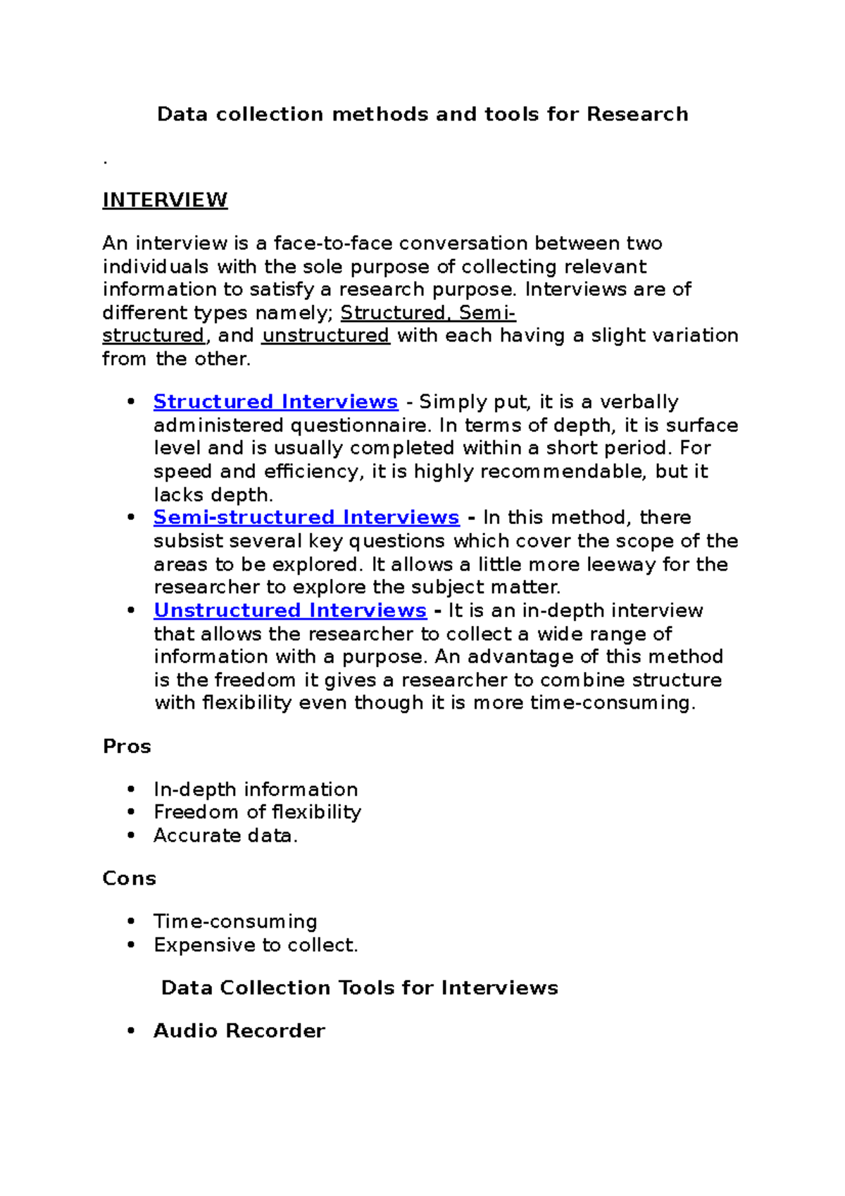 Data collection methods and tools - INTERVIEW An interview is a face-to ...