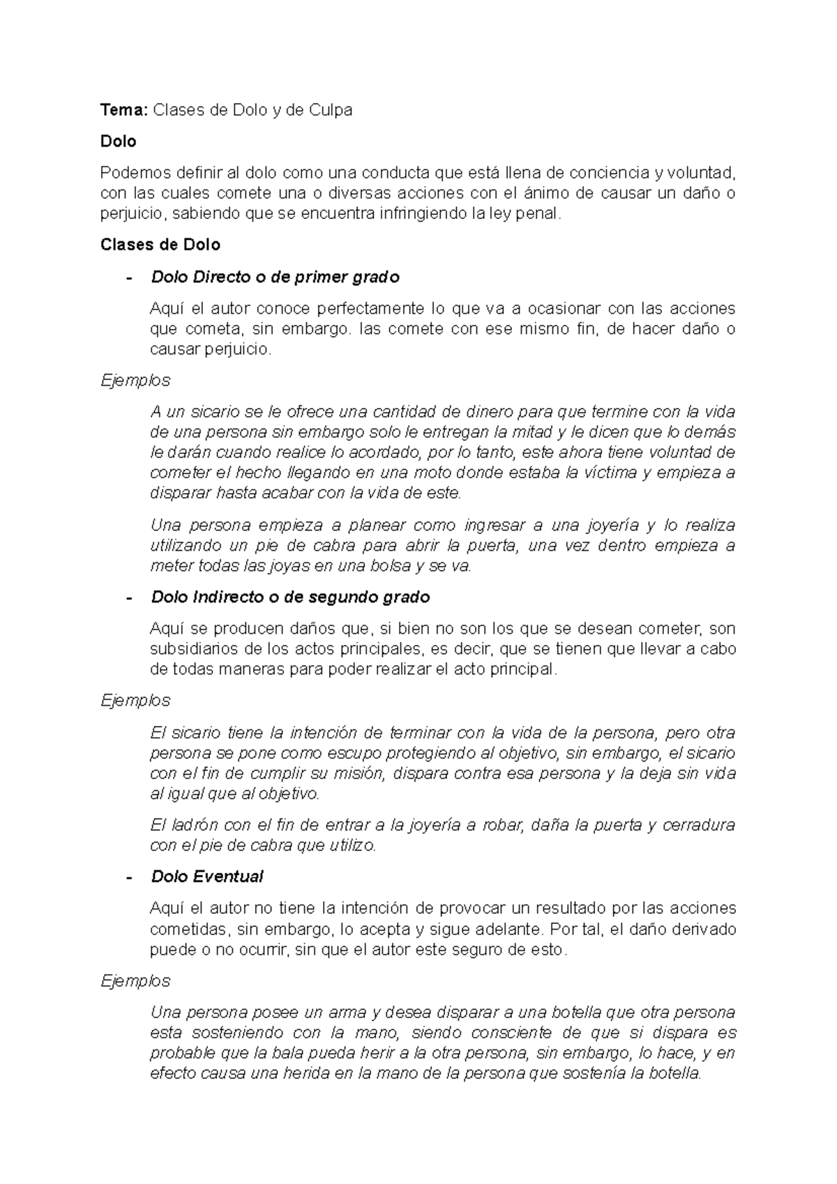 Dolo y Culpa - Tema: Clases de Dolo y de Culpa Dolo Podemos definir al ...