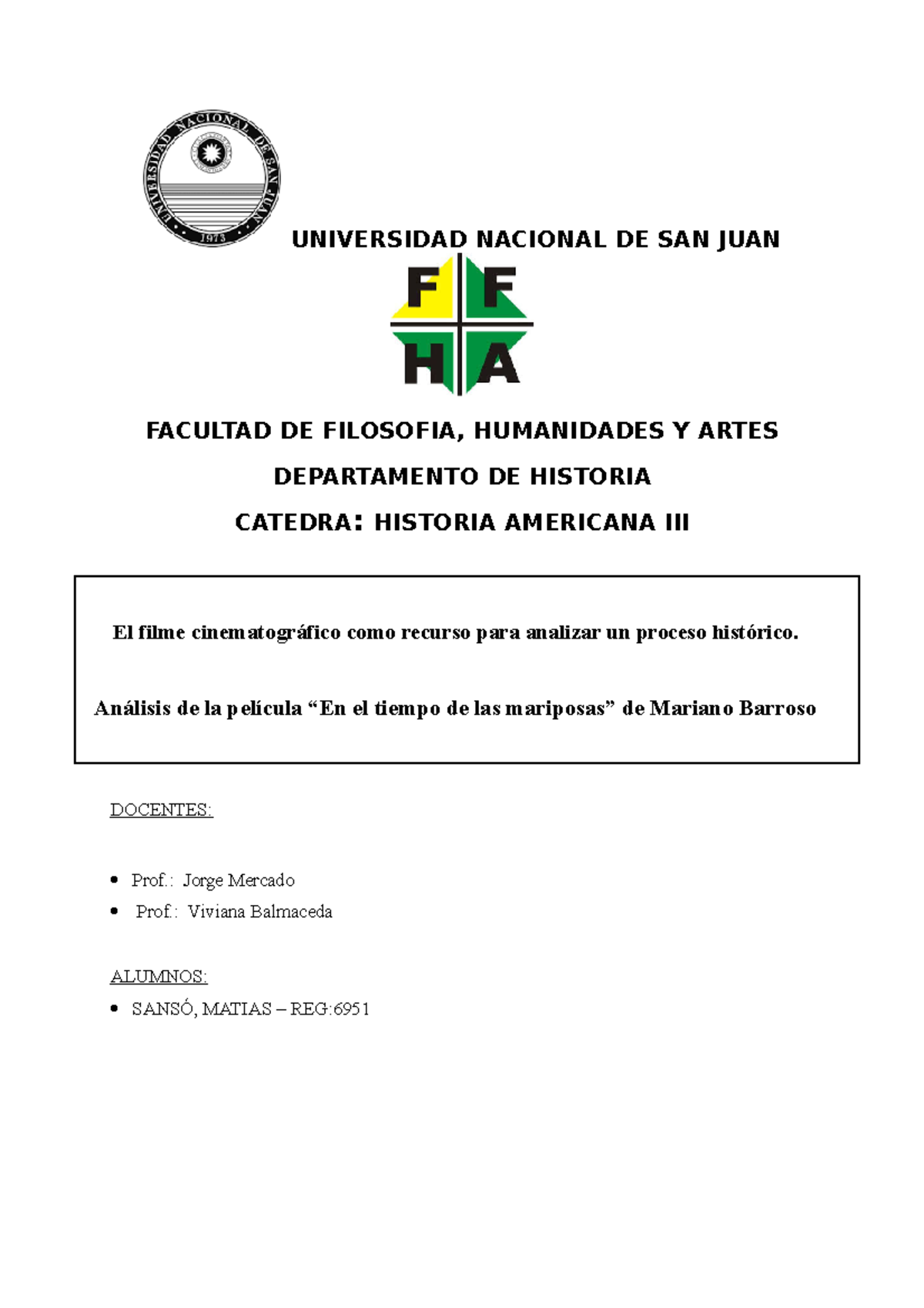 Análisis de la película “En el tiempo de las mariposas” de Mariano ...